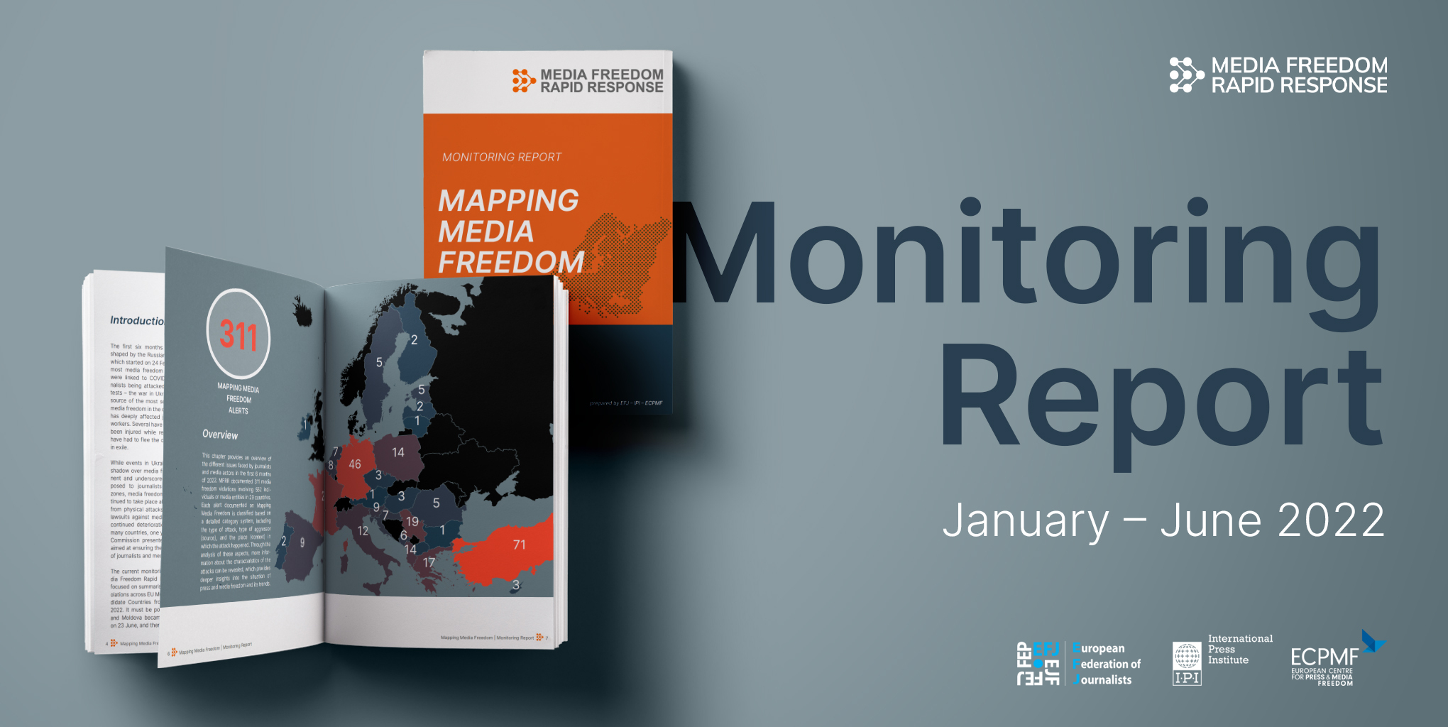 MFRR Monitoring Report: 311 European media freedom violations recorded in first half of 2022 ...